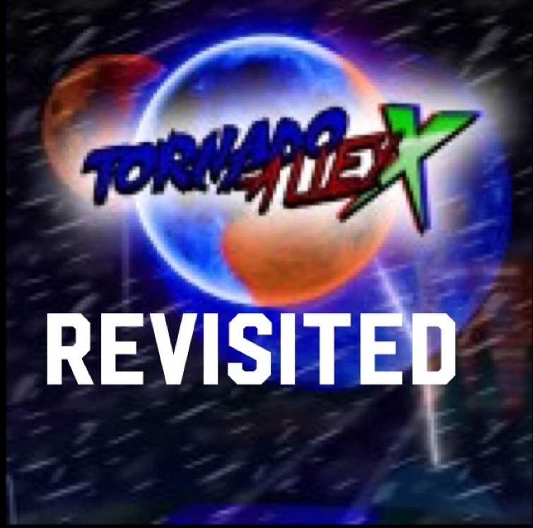 Tornado Alley X Revisited Thumbnail | Fandom