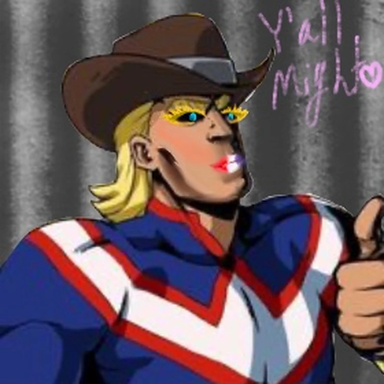 Aaaand Y’all Might! | Fandom