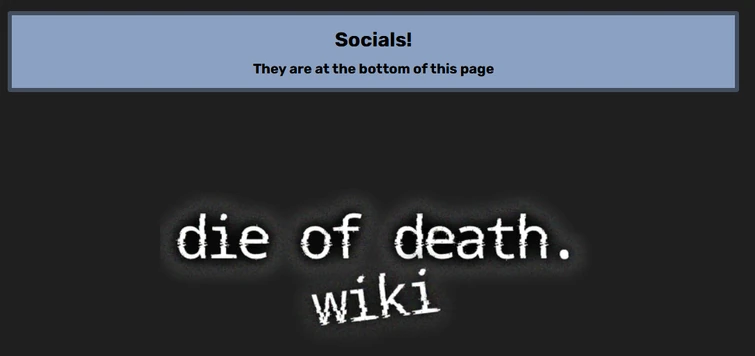 Where can I find Die of Death's discord server? (NEVERMIND) | Fandom