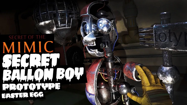 Balloon Boy Prototype In Secret Of The Mimic | Fandom