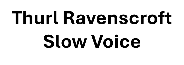 Thurl Ravenscroft Slow Voice Low Pitch | Fandom