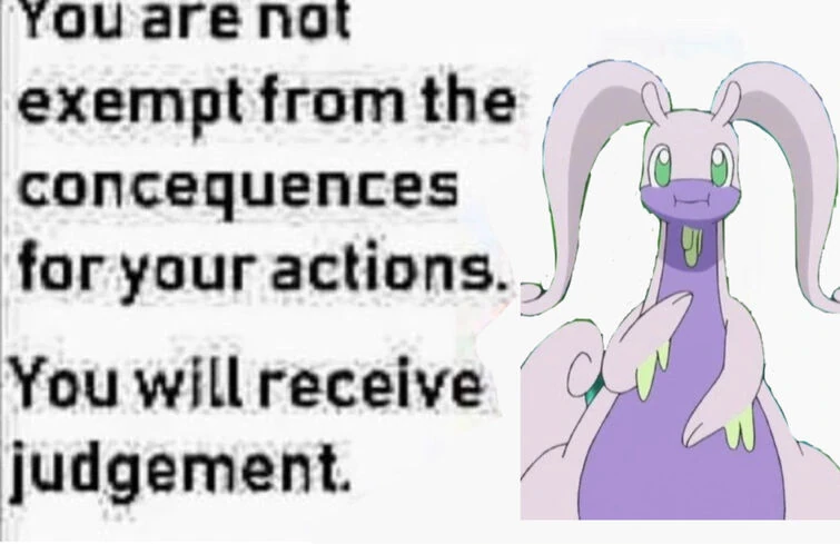 pretty much every image I have of the gooey goober goodra (as well as ...