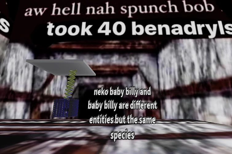 ah hell nah spunch bob took 40 BENADRYLS!?!?!? | Fandom