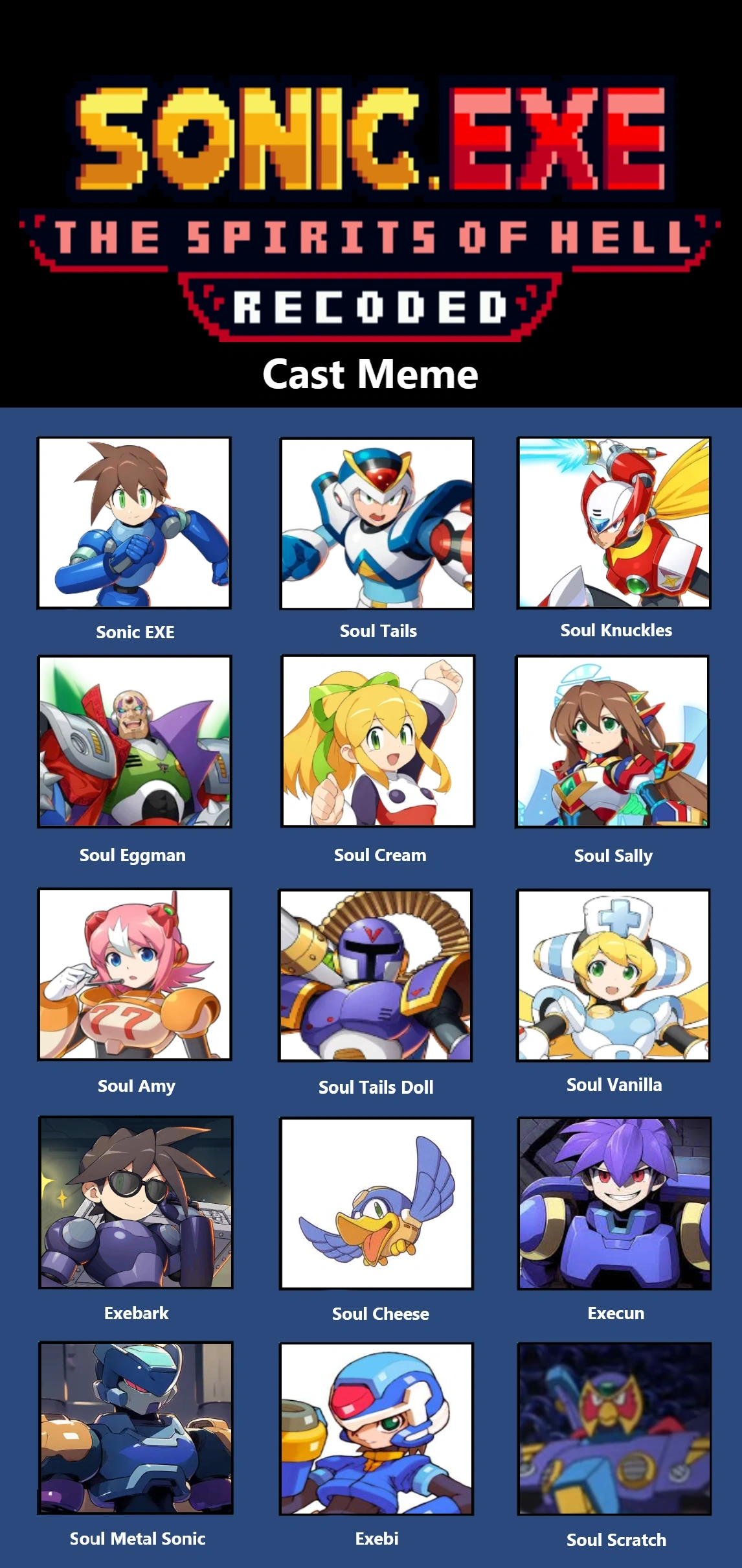 Sonic EXE The Spirits of Hell Round 1&2 [Cast Meme] : Mega Man X Dive ...