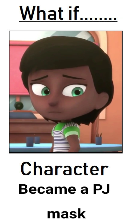 Kate as a PJ Mask | Fandom