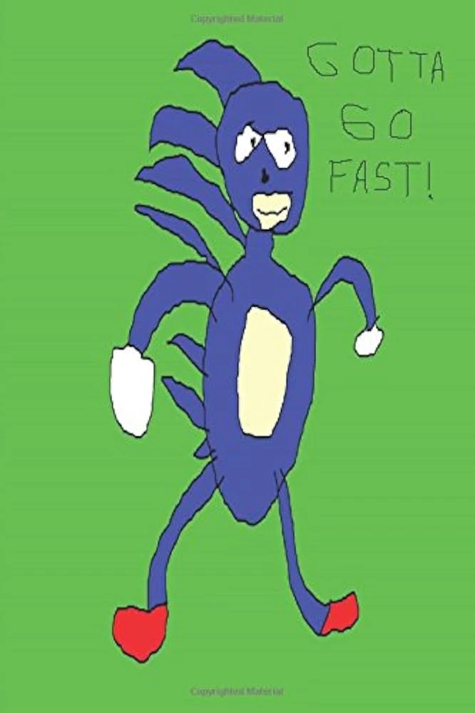 Gotta go fast | Fandom