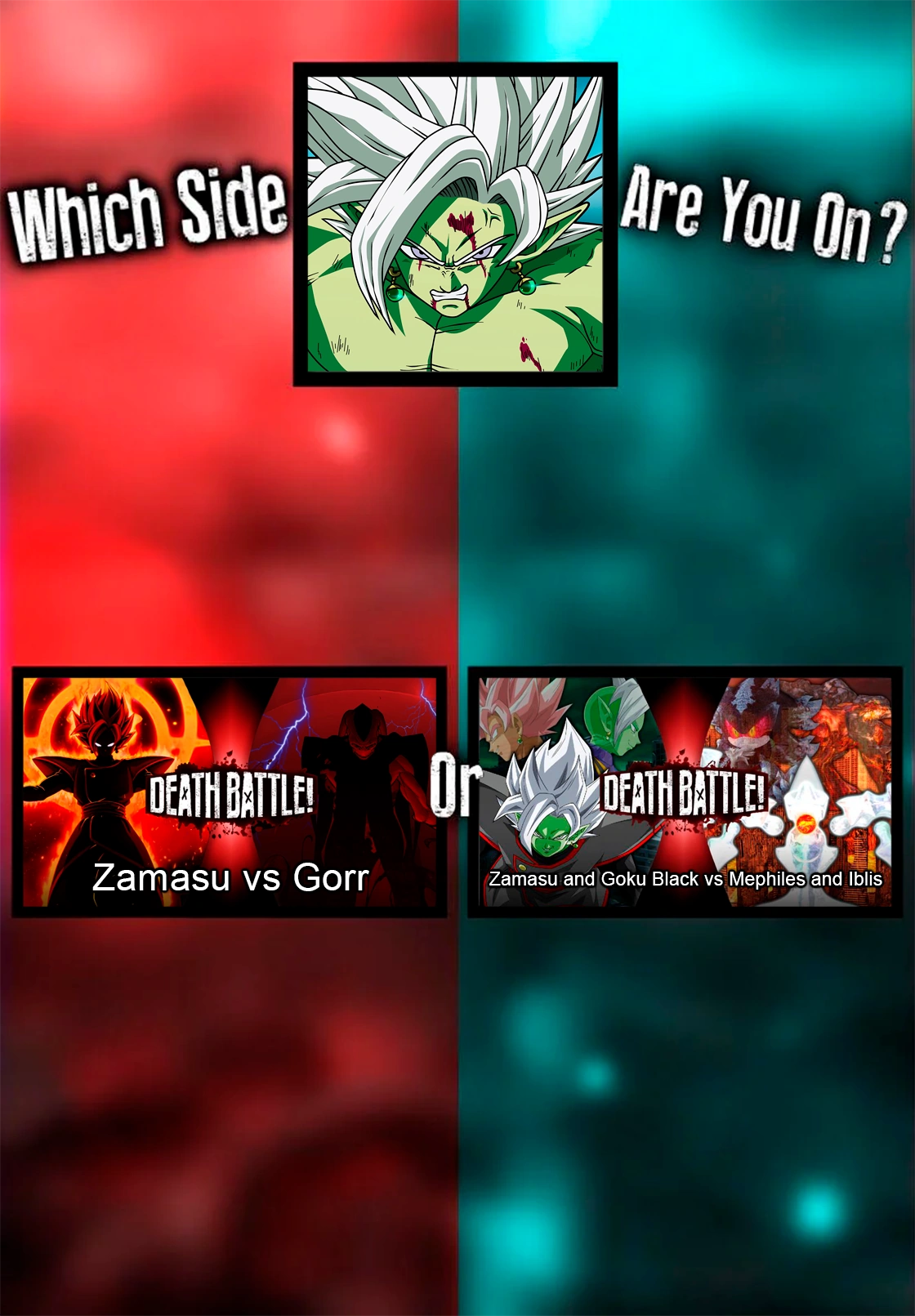 Which side are you on? Zamasu Matchups | Fandom