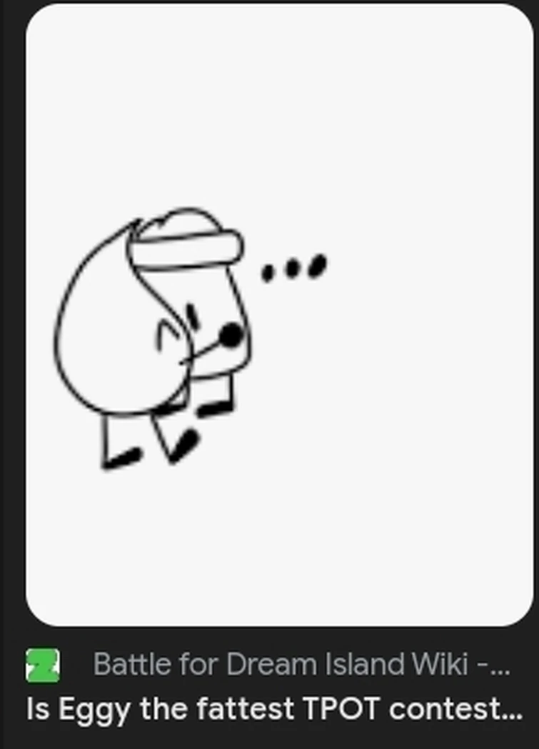 Is Eggy the fattest TPOT contestant? | Fandom