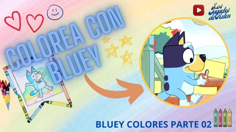 BLUEY COLORES PARTE 02 | Fandom