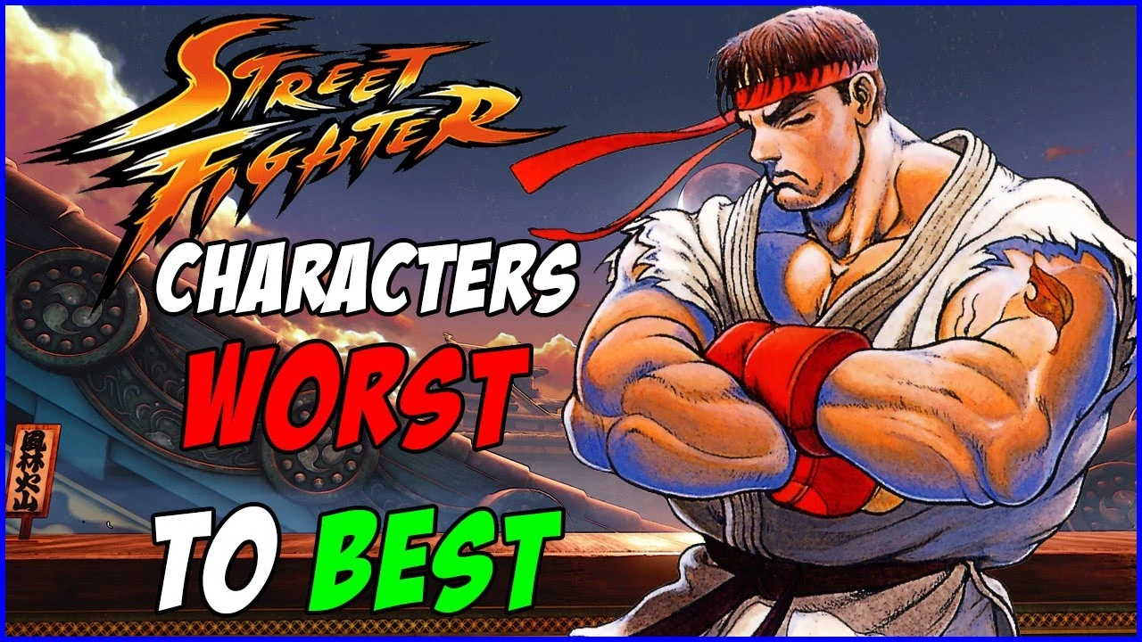 What you think the ranking of Street Fighter characters? | Fandom