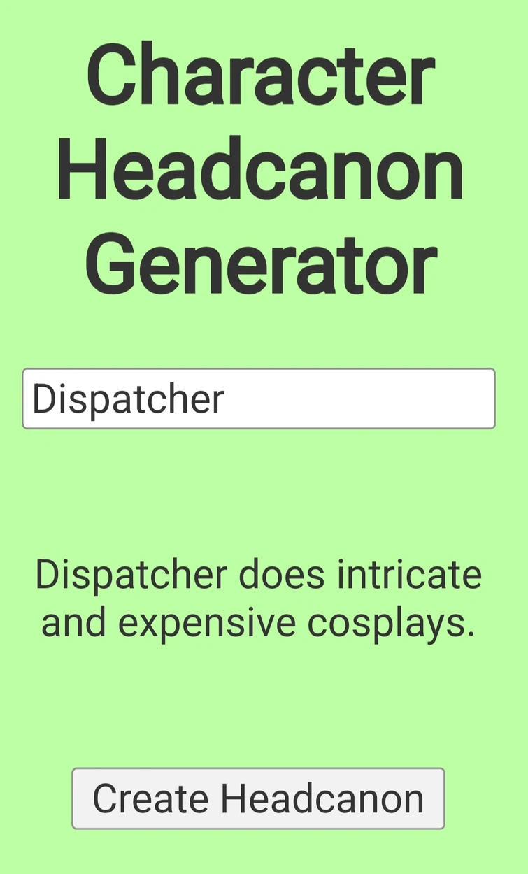 Put Something in the Character Headcanon Generator. | Fandom
