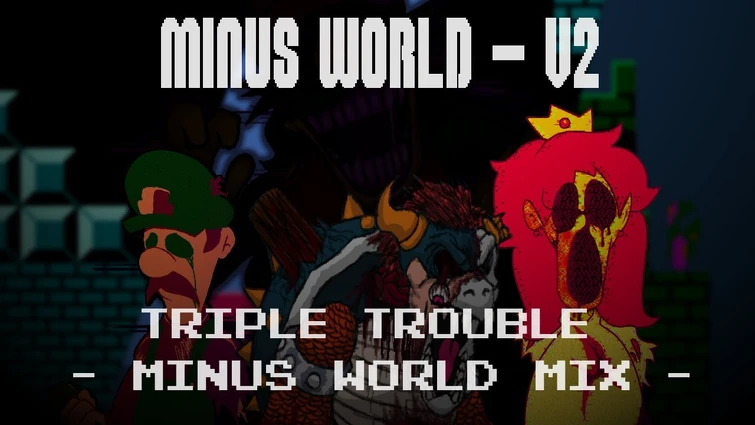 WE HAVE THE MEATS OF HORROR (MINUS WORLD Wiki Mix) | Fandom
