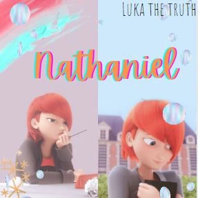 Nathaniel edit. | Fandom