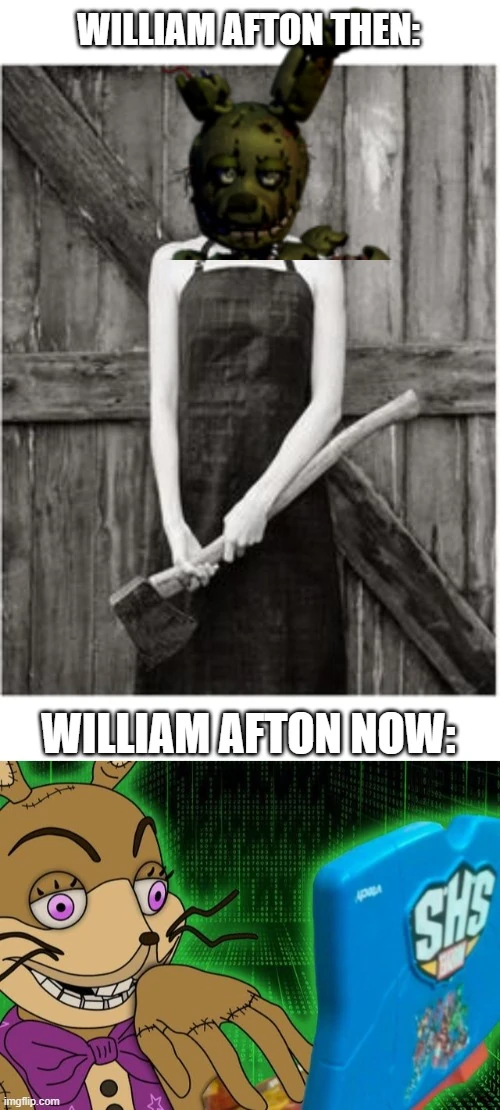 William afton memes for your precious time | Fandom