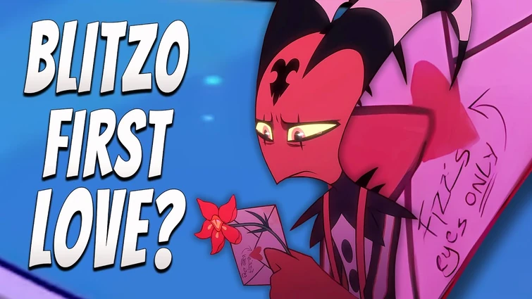 Blitzo X Fizz: Why He'll NEVER Say I Love You - Helluva Boss | Fandom