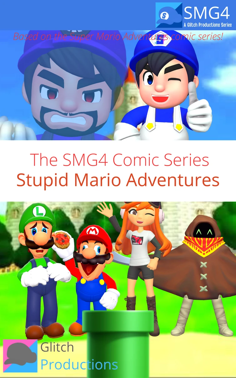 SMG4: Stupid Mario Adventures Comic Book Cover (Description Included ...