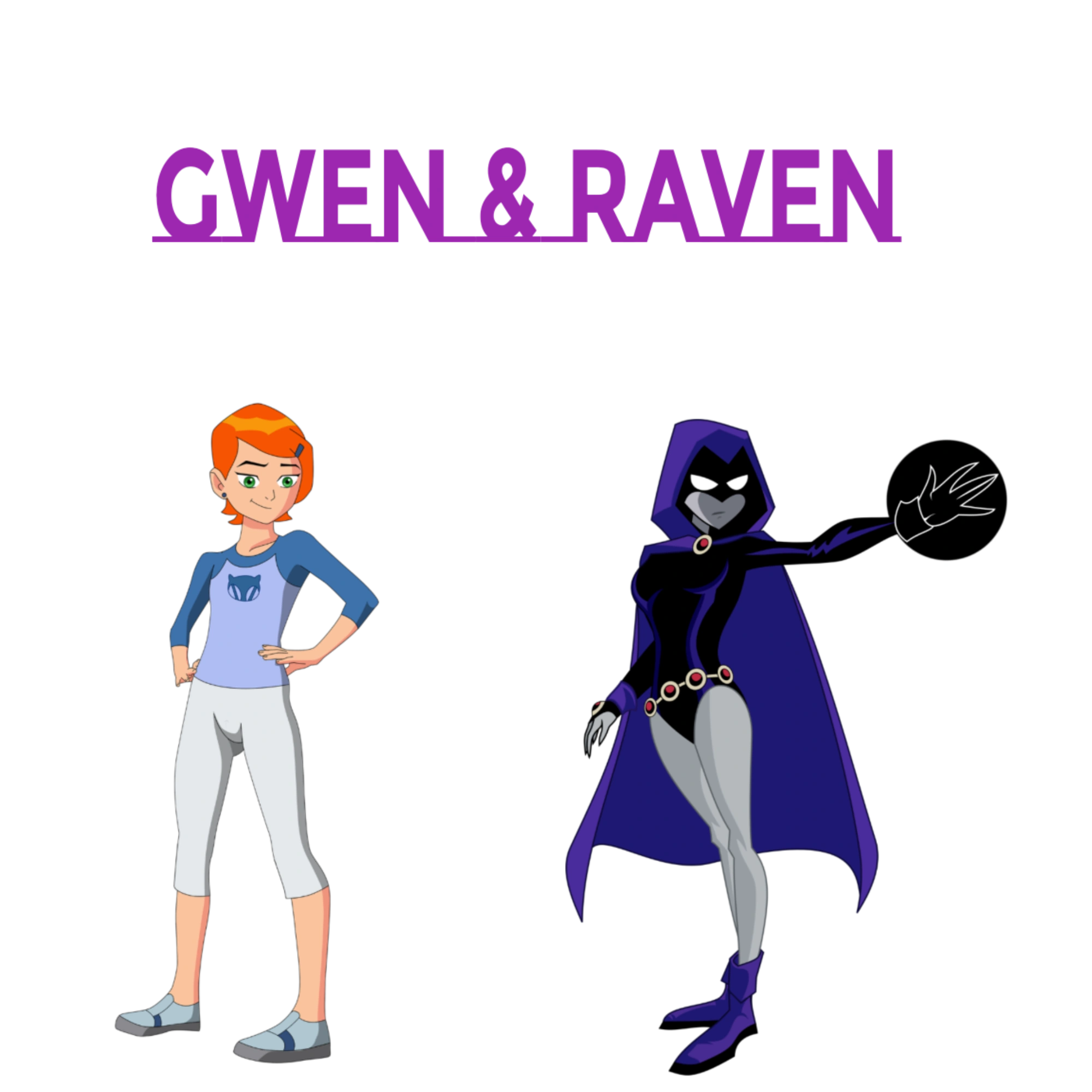 Gwen & Raven (2024) | Fandom