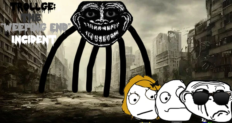 TrollFace/Trollge drawings #3 + Extra | Fandom