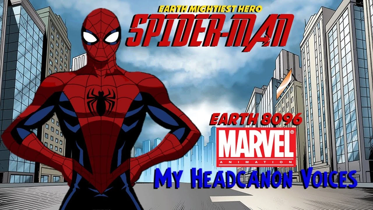 Earth Mightiest Hero Spider-Man: My Headcanon Voices ("The Yostverse ...
