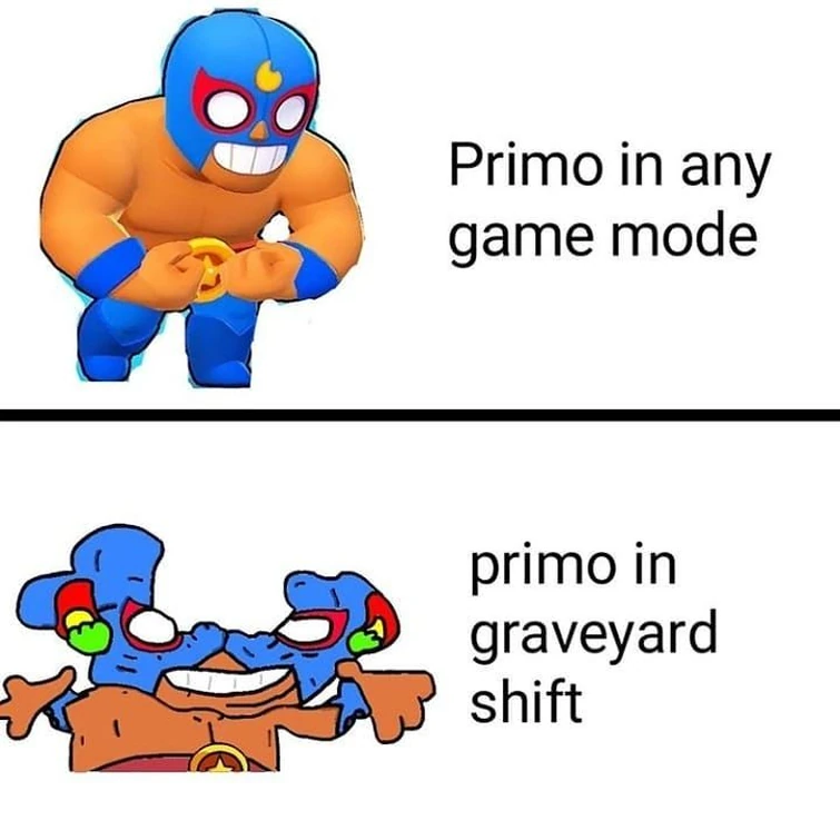 El Primo Memes El Primo | Brawls Stars T Shirt | Brawl Stars Meme