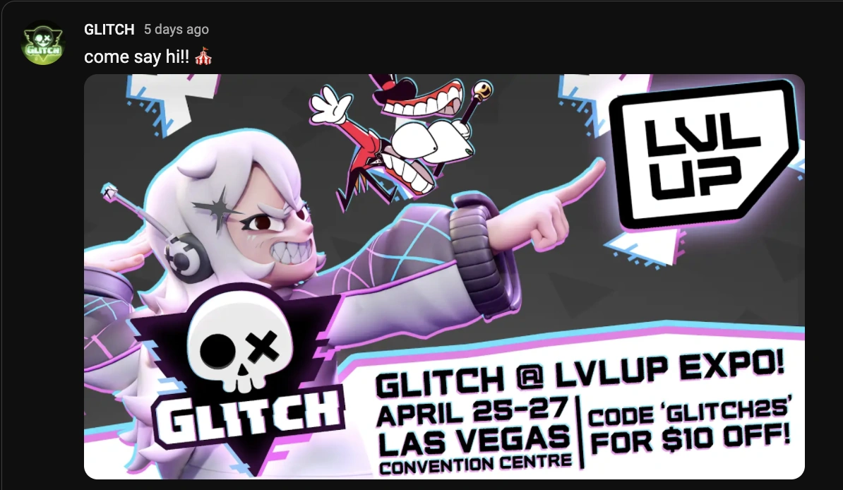 GLITCH coming to LVLUP EXPO in APRIL!!! | Fandom