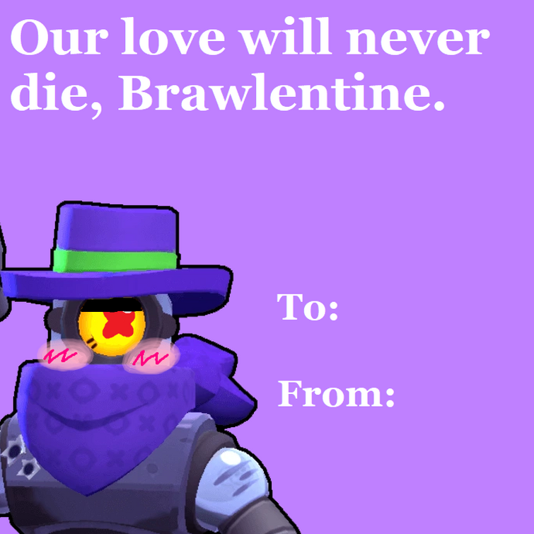 Project: Brawlentine's Day Cards (yes, you can use em, just pls show ...