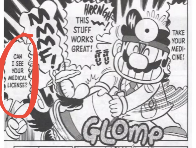 no actually, WHERE IS DOCTOR MARIO’S MEDICAL LICENSE?!?! | Fandom