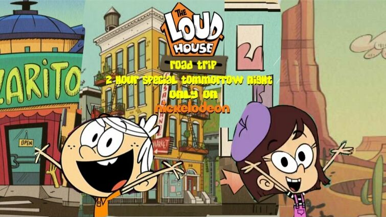 Pack Your Bags Everyone Because The Loud House Road Trip Special Is Coming Tommorow On