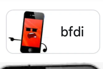 yeah thats bfdi alright | Fandom