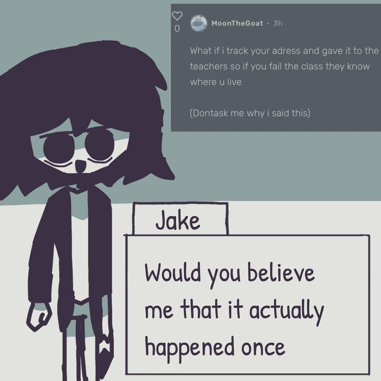 Ask Jake (I’m bored so ye) | Fandom