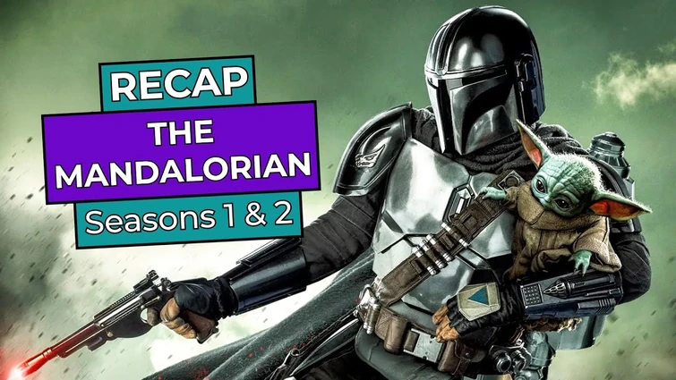 Cool "The Mandalorian RECAP before Season 3" by Man of Recaps before watching S3. | Fandom