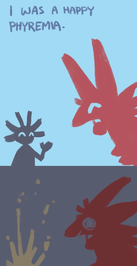 i was a happy phyremia. | Fandom