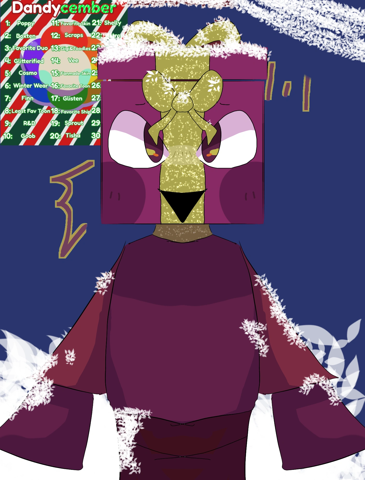 Day 2 :P // Dandycember | Fandom