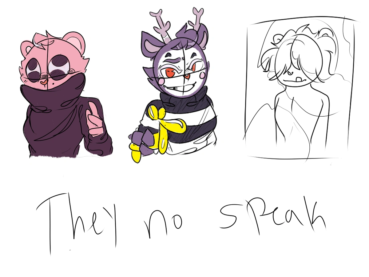 They no speak | Fandom
