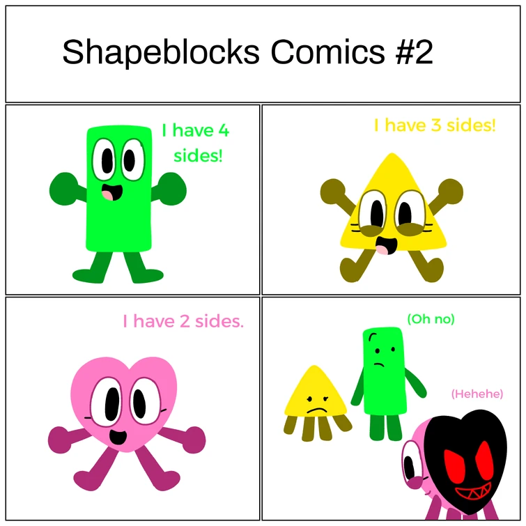 Shapeblocks Comic #2: I have 2 sides | Fandom