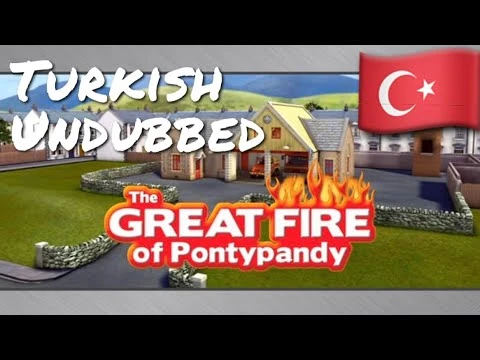 Fireman Sam 2005 Turkish intro is most likely undubbed. | Fandom