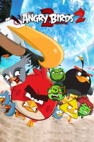 Fixed Angry Birds 2 poster for the third time | Fandom