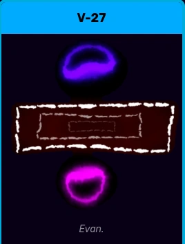 Why is V-27 named "Evan"? | Fandom