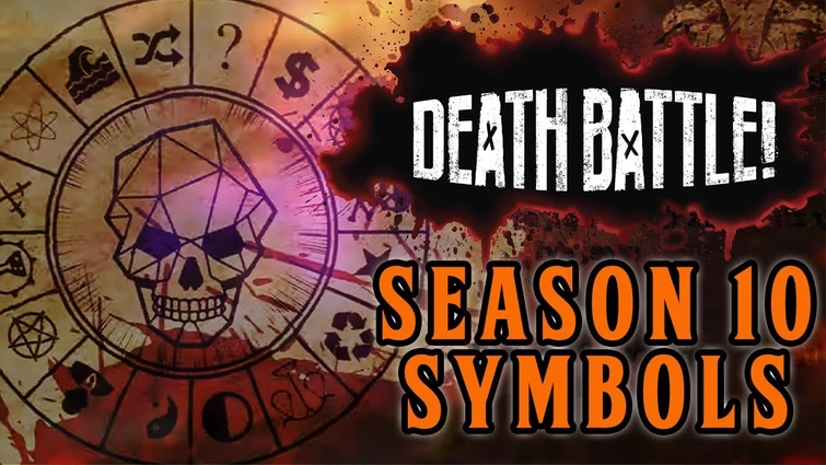 DEATH BATTLE Season 10 Predictions - Cryptic Symbols Teaser | Fandom