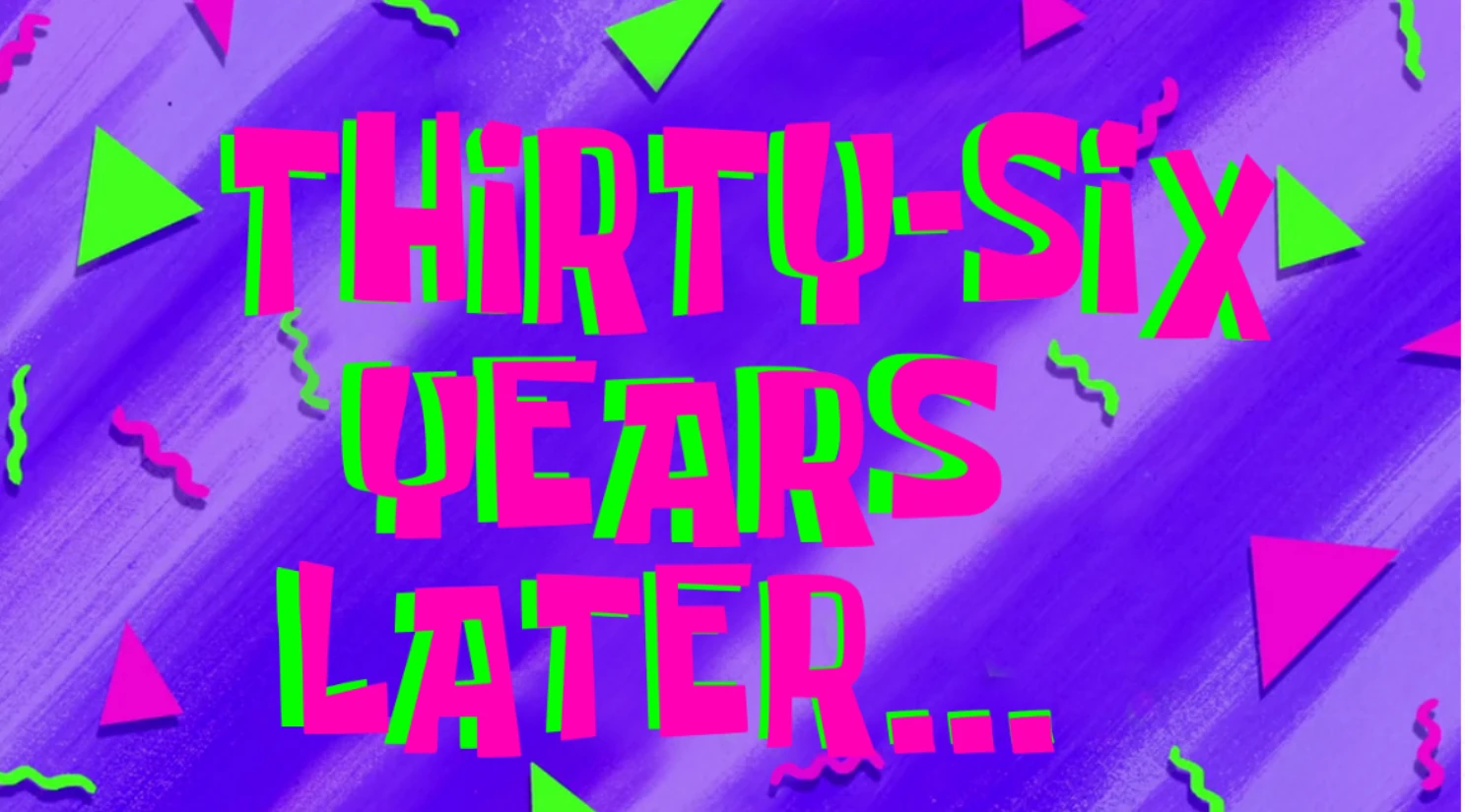 36 Years Later… | Fandom