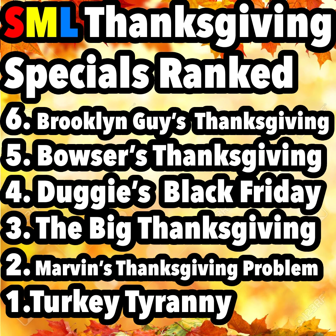 SML Thanksgiving Specials Ranked | Fandom