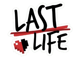 Last Life | The Life Series Wiki | Fandom