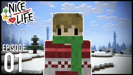 Grian/Nice Life Eps | The Life Series Wiki | Fandom