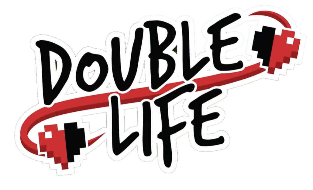 Double Life | The Life Series Wiki | Fandom