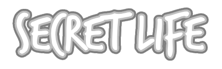 Secret Life | 3rd Life Wiki | Fandom