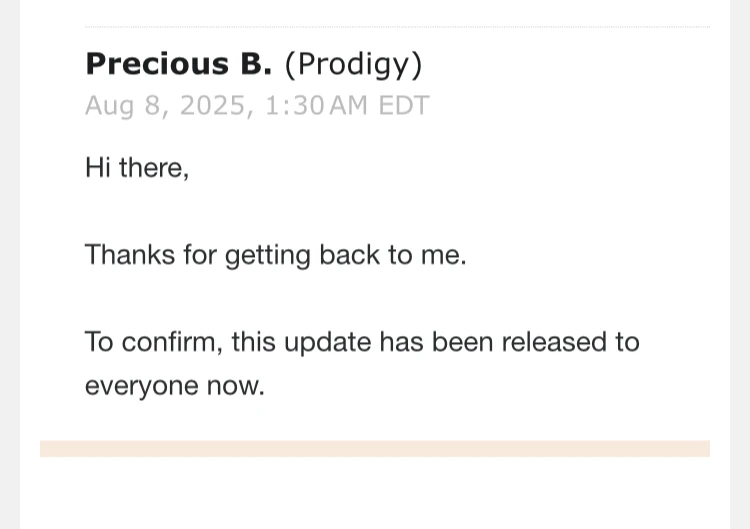 Though unknown when it happened: I received an email from Prodigy ...