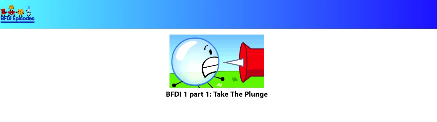 im making a website that has bfdi episodes | Fandom