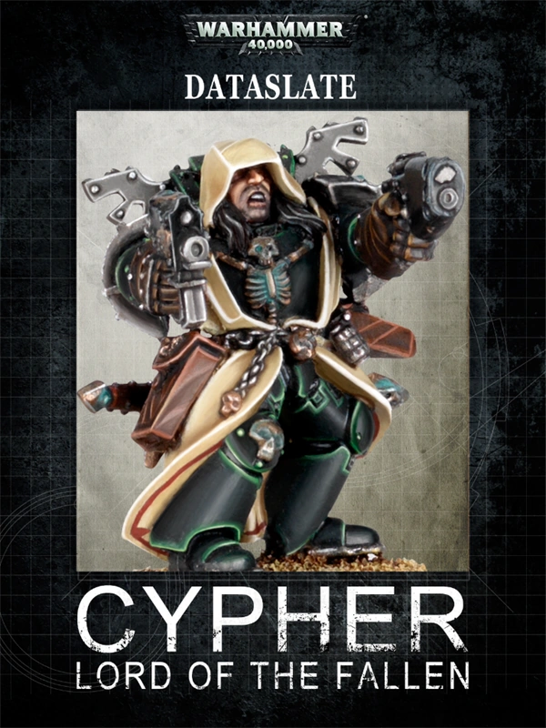 Dataslate: Cypher - Lord of the Fallen | 40k Wiki | Fandom