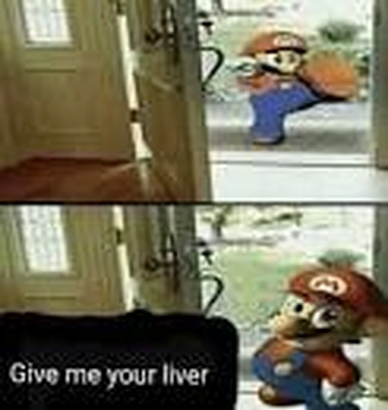 Upvote or Mario will steal your liver | Fandom
