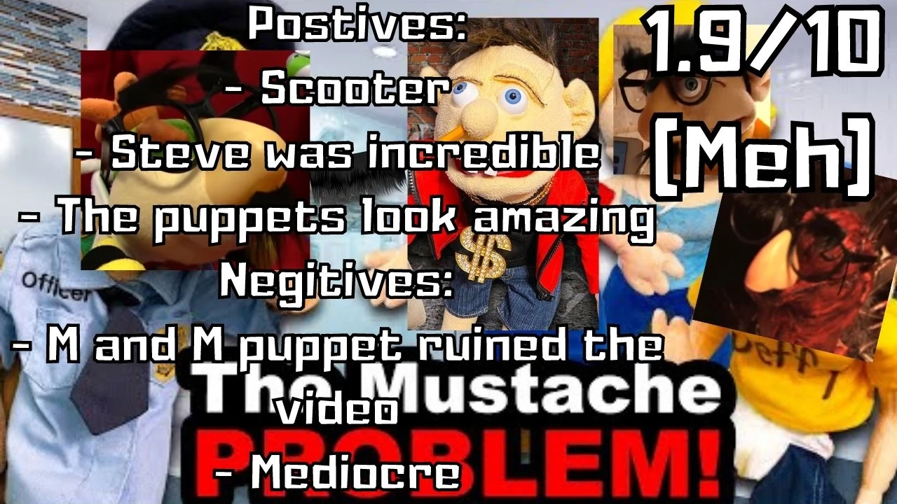 The Mustache Problem Review | Fandom